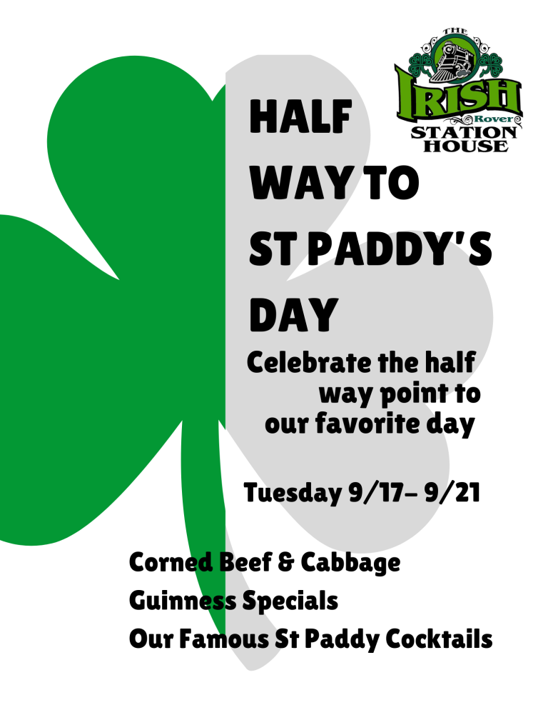 Half Way To St Paddy's Day - The Irish Rover Station House